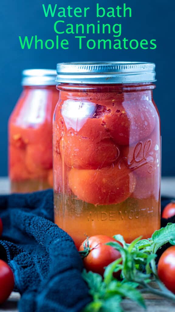 Canning Whole Tomatoes {Pressure - Water Bath} - Binky's Culinary Carnival