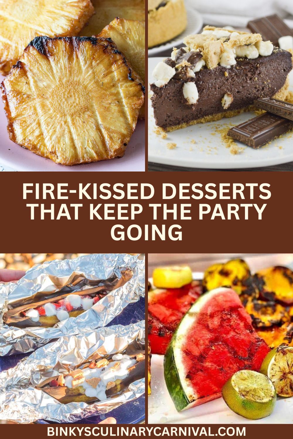 11 Fire-Kissed Desserts That Keep the Party Going - Binky's Culinary ...