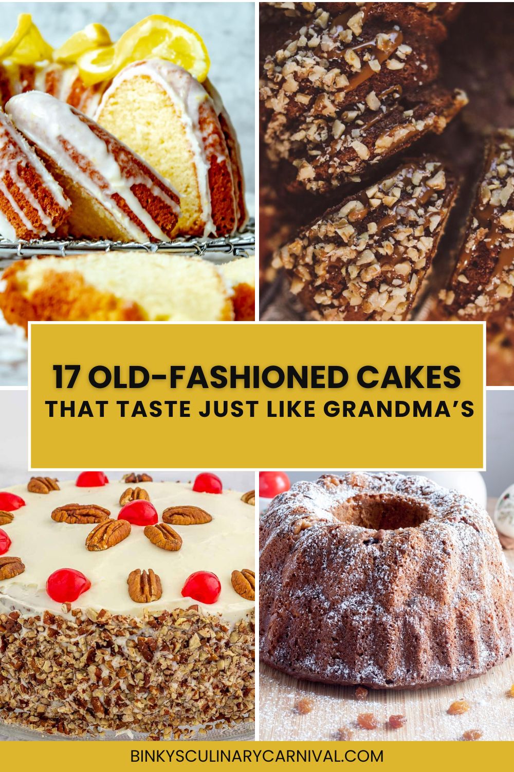 17 Old-Fashioned Cakes That Taste Just Like Grandma’s Kitchen - Binky's ...