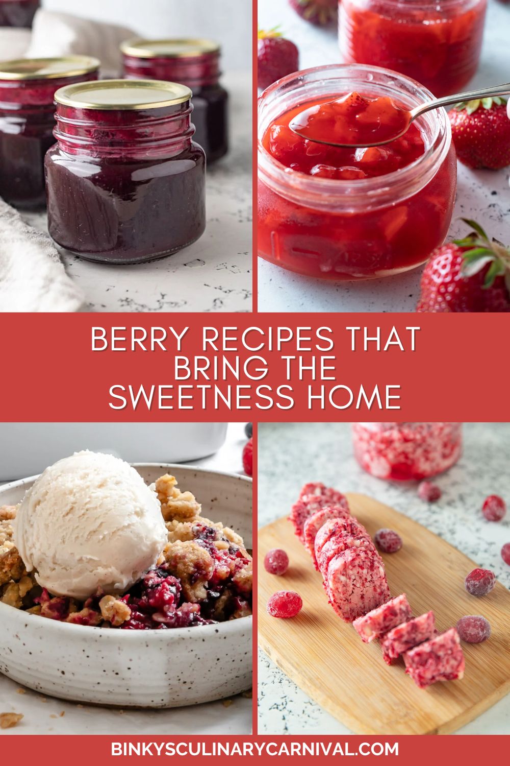 20 Berry Recipes That Bring the Sweetness Home - Binky's Culinary Carnival