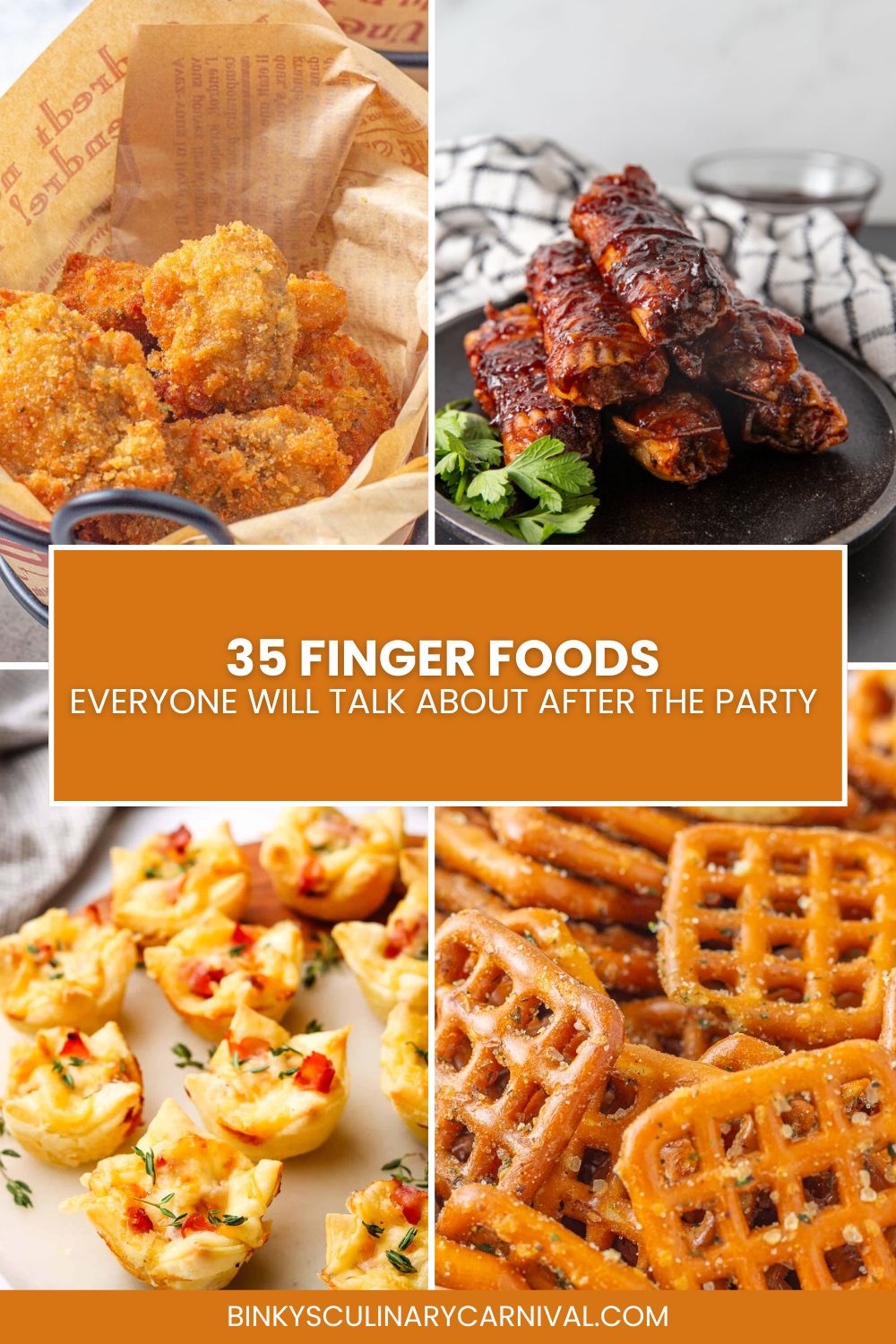 35 Finger Foods Everyone Will Talk About After the Party - Binky's ...